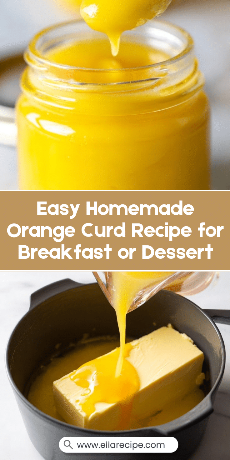 Easy Orange Curd – Bright, Tangy, and Irresistible